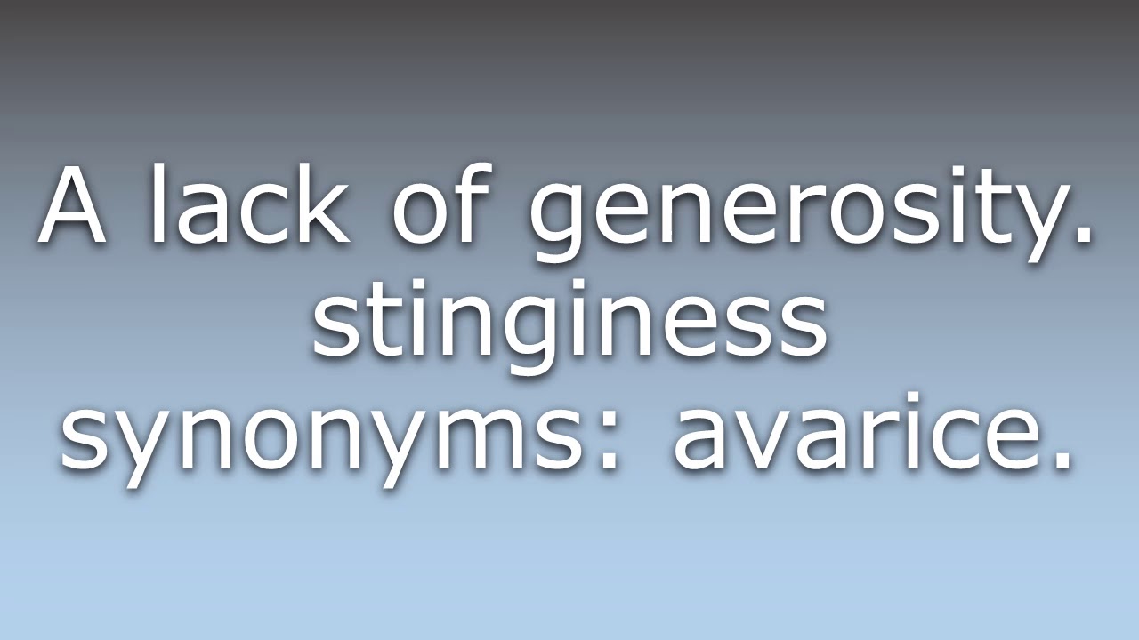 What does Stinginess mean? - YouTube