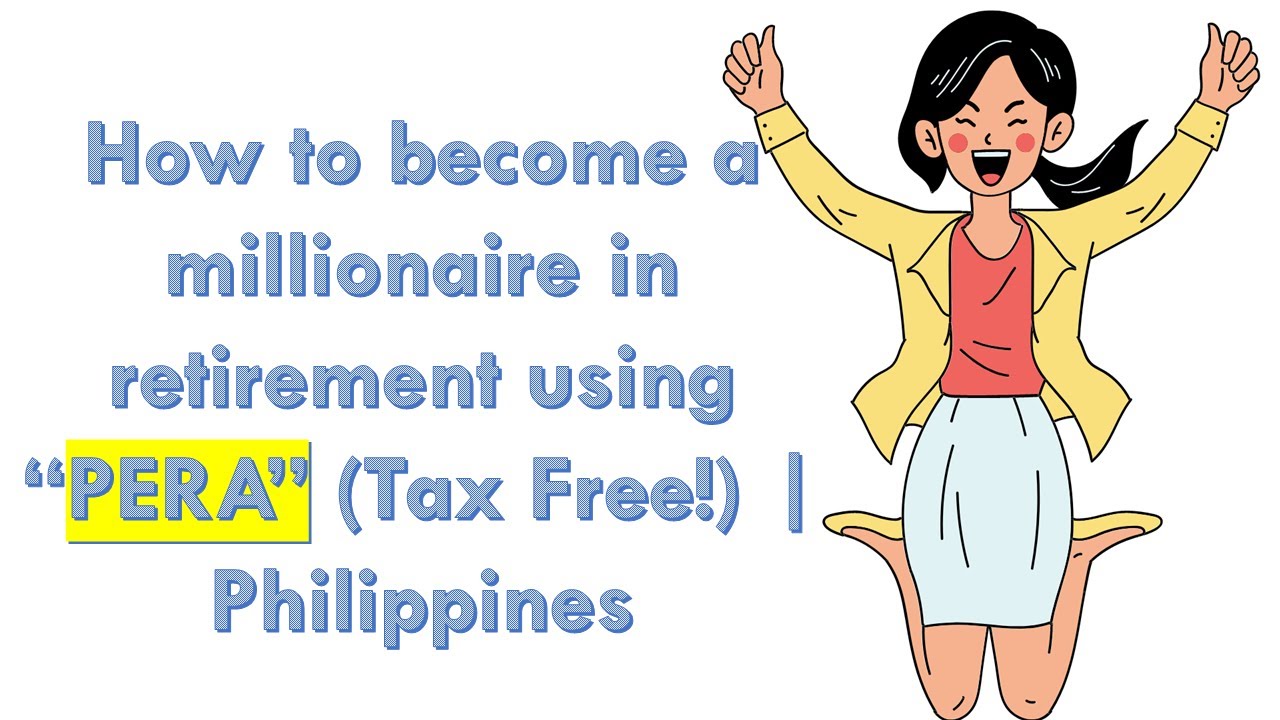 Personal Equity and Retirement Account (PERA): Key to a wealthy ...