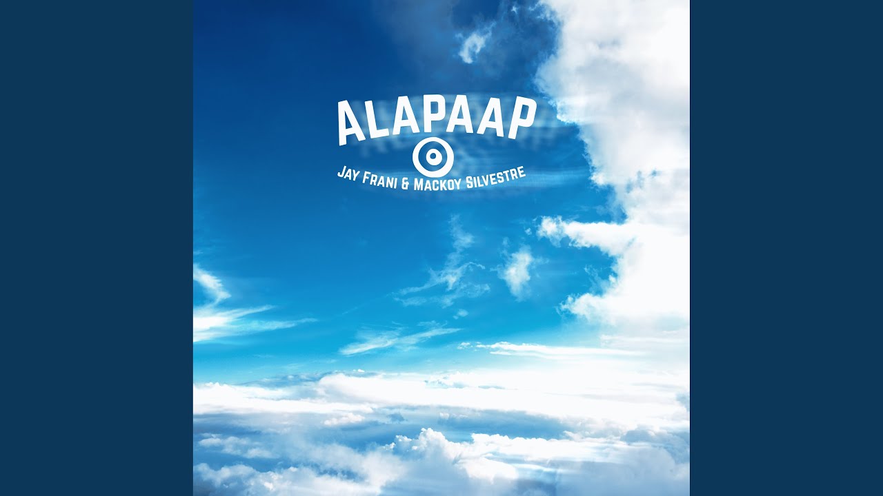ALAPAAP - YouTube