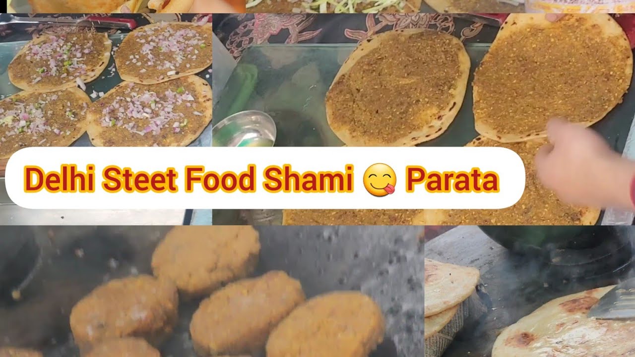 Delhi Special#shami#paratha#recipe Shami#kabab#delhistreetfood# ...