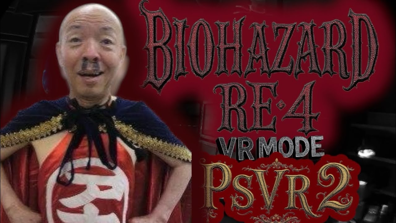【VR MODE】こんなクラウザー絶対いや！！BIOHAZARD:RE4 PSVR2 PLAY 027 RESIDENT EVIL 4 ...