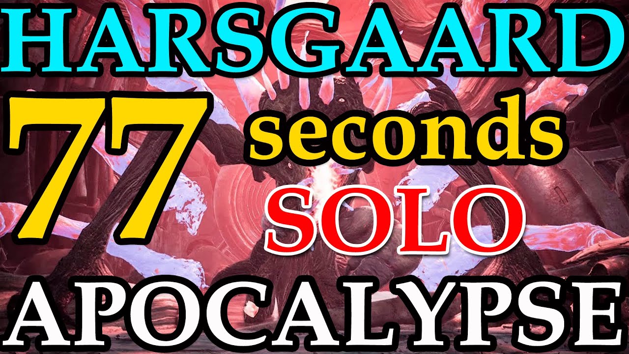 77 SECONDS - Killing Harsgaard Fastest Apocalypse Solo - Remnant form ...