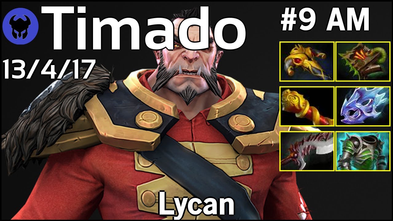 Timado [Infamous] plays Lycan!!! Dota 2 7.19 - YouTube