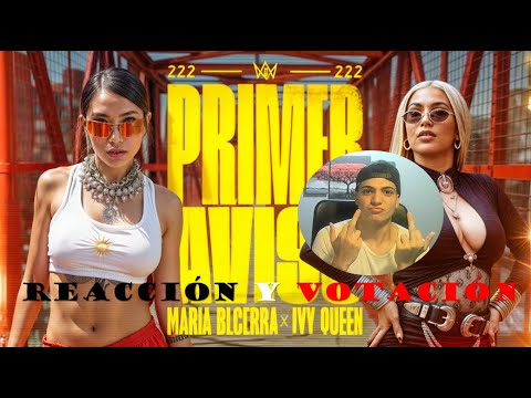 PRIMER AVISO - Mary Becerra, Ivy Queen / REACCION Y VOTACIÓN. - YouTube