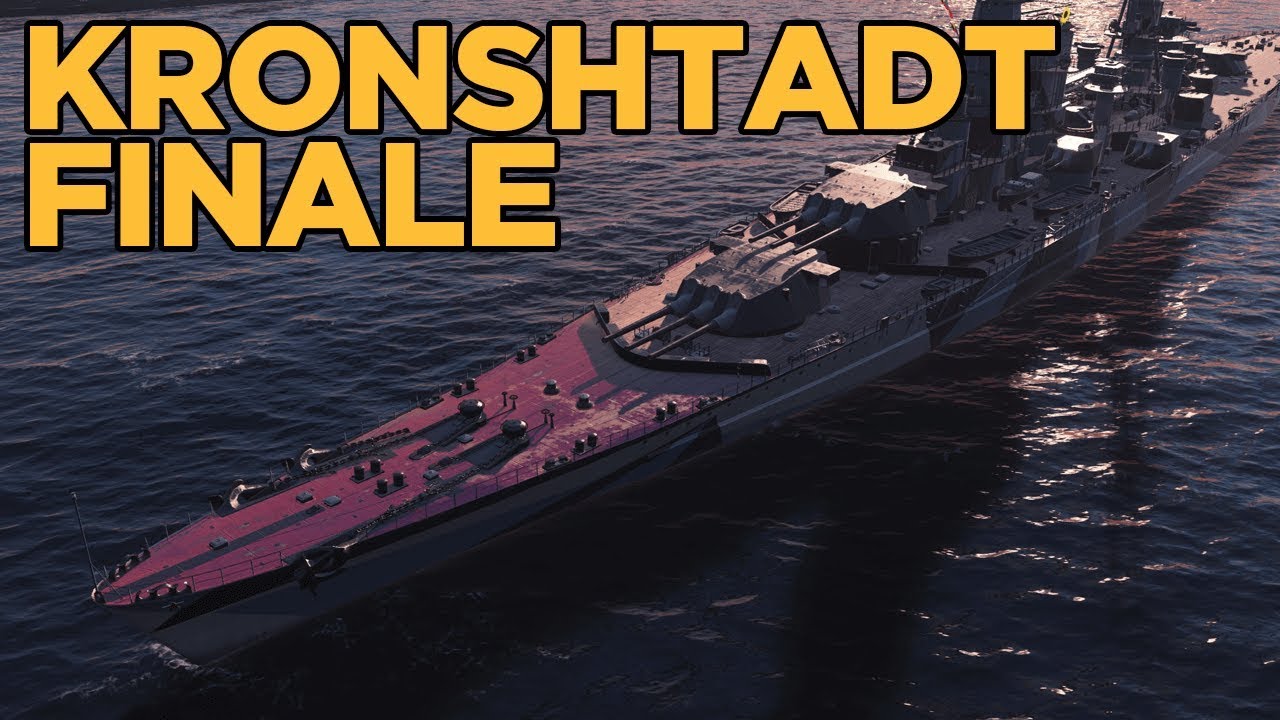 Kronshtadt Finale - World of Warships - YouTube