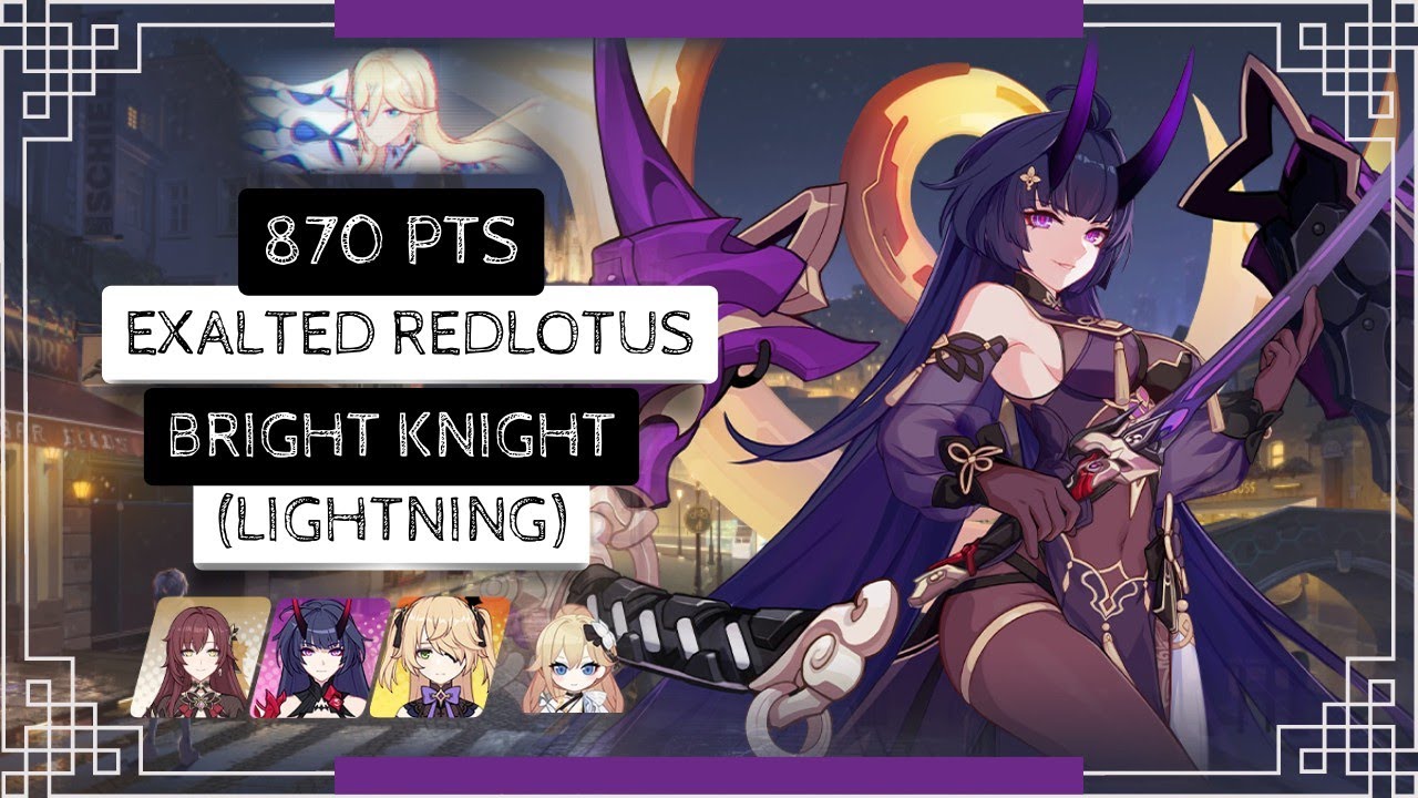 Honkai Impact 3: Exalted RL Bright Knight: Excelsis (409D) 870 pts - GD ...