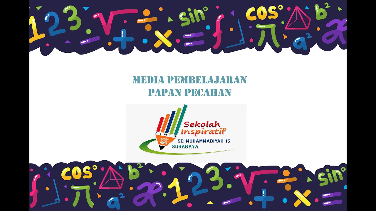 Media Pembelajaran "Papan Pecahan" - YouTube
