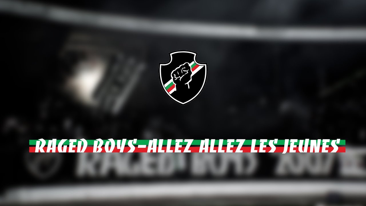 Raged Boys-Allez Allez Les Jeunes - YouTube