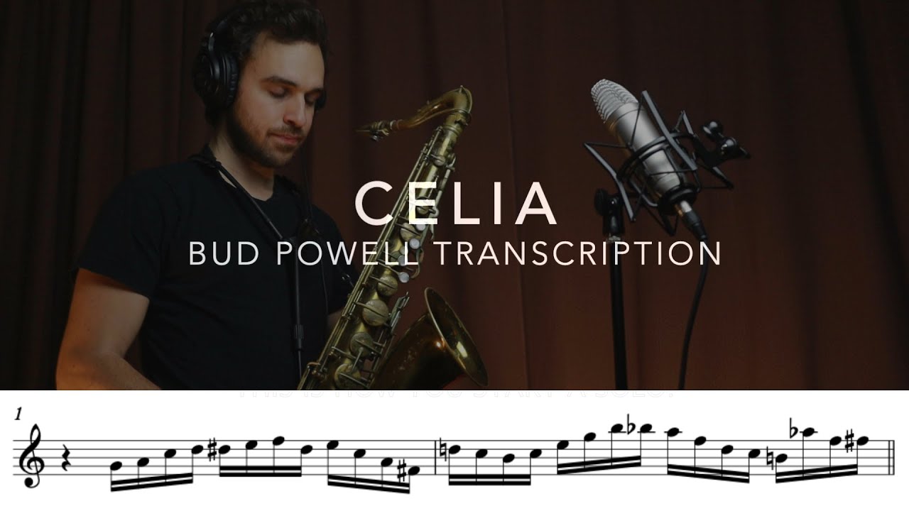 Celia - Bud Powell transcription - YouTube