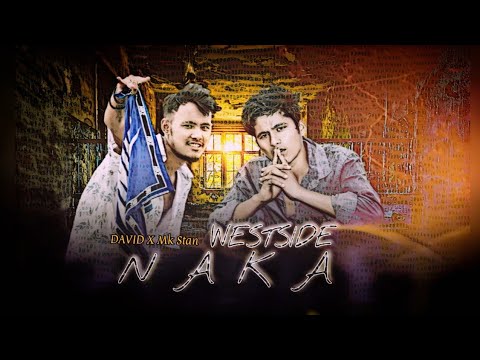 Mk Stan X David Cheetri - Westside Naka - Prod. @YoungWhite (Official ...