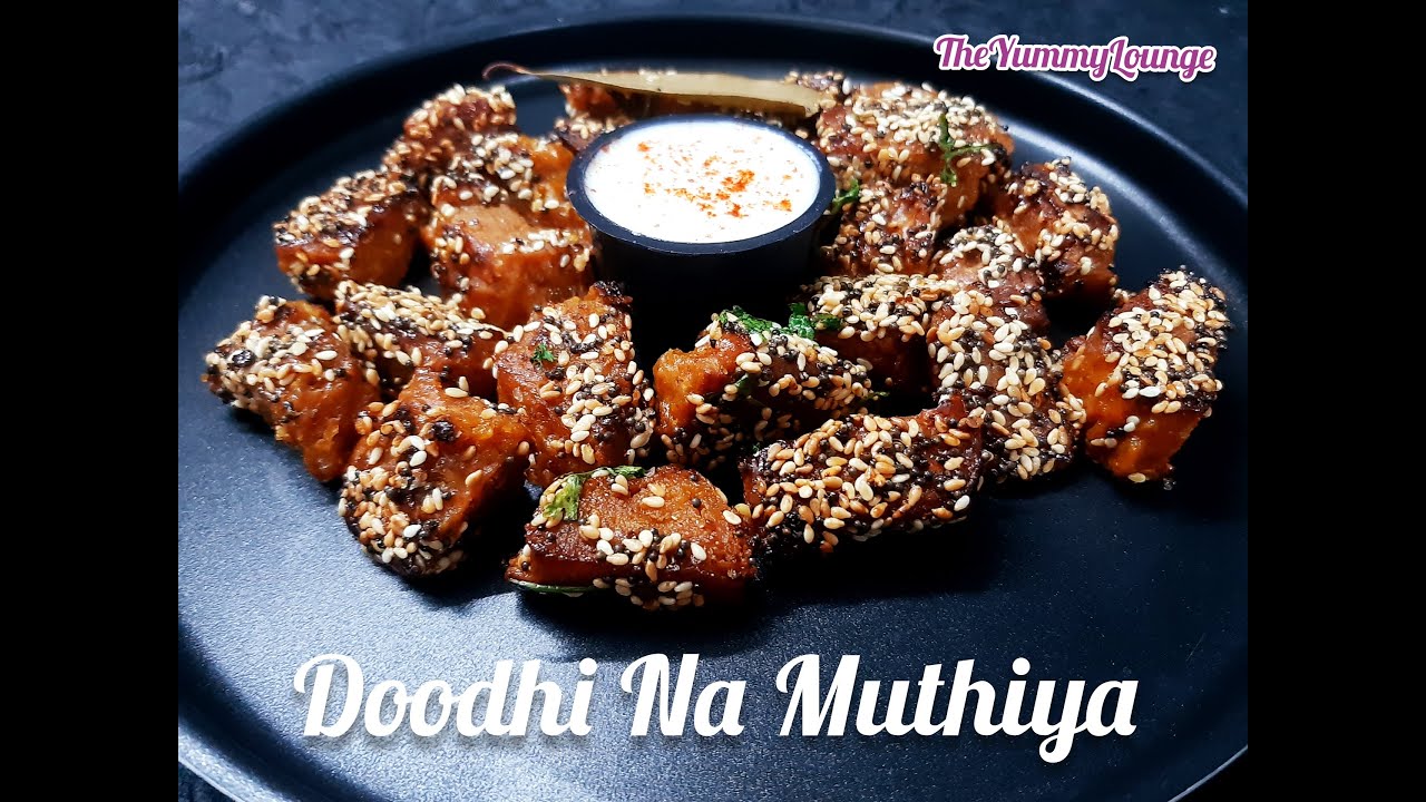 Doodhi Na Muthiya | Soft Dudhi Na Muthiya | Lauki Muthiya recipe ...