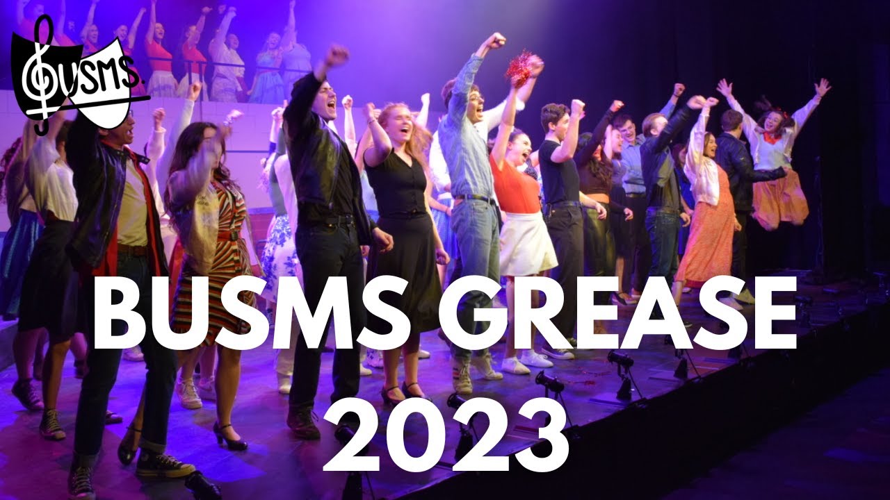 BUSMS Grease: Main Show 2023 Vlog - YouTube