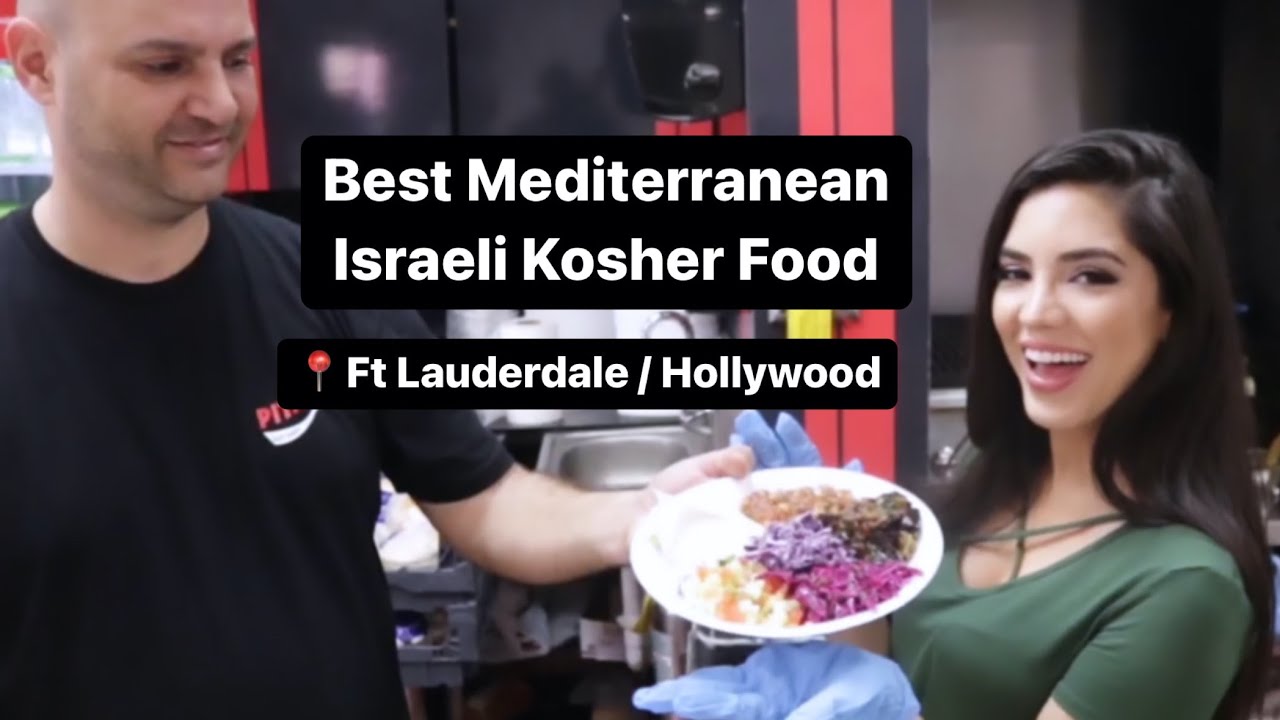 Best Mediterranean Food - Israeli Kosher Food in South Florida (On ...