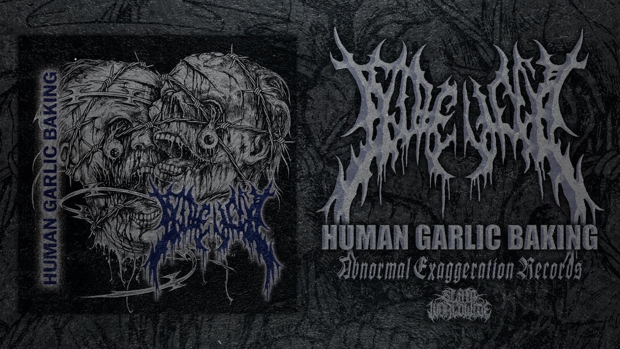 GOREVENT - HUMAN GARLIC BAKING [OFFICIAL EP STREAM] (2016) SW EXCLUSIVE ...