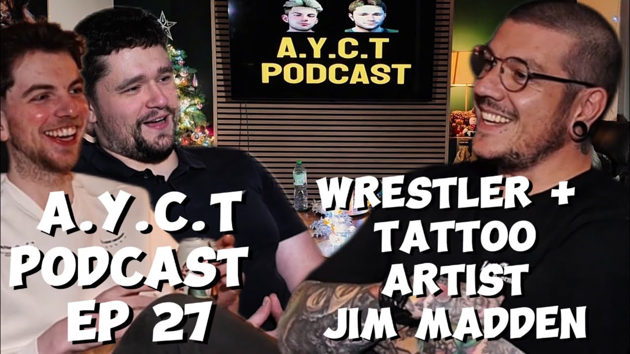 #Wrestler & #Tattooartist Jim Madden -- All You Can Talk Podcast Ep27 ...