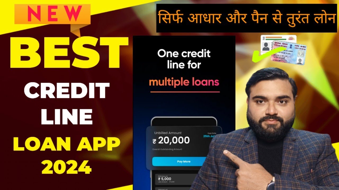 🔥 BEST CREDIT LINE LOAN APP 2024 | ONLY AADHAR + PAN REQUIRED |🔗 ONE ...