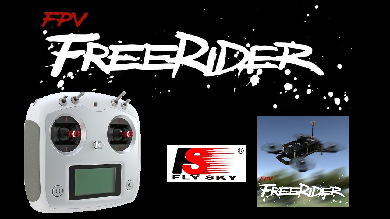 FPV Free Rider - Flysky FS-i6S - FPV Quadcopter Simulator - YouTube