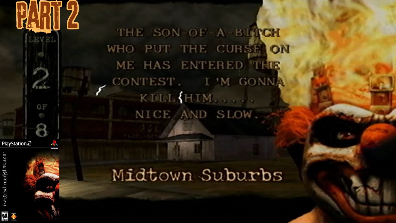 Twisted Metal Black - Sweet Tooth Story Mode - Part 2 - Midtown Suburbs ...