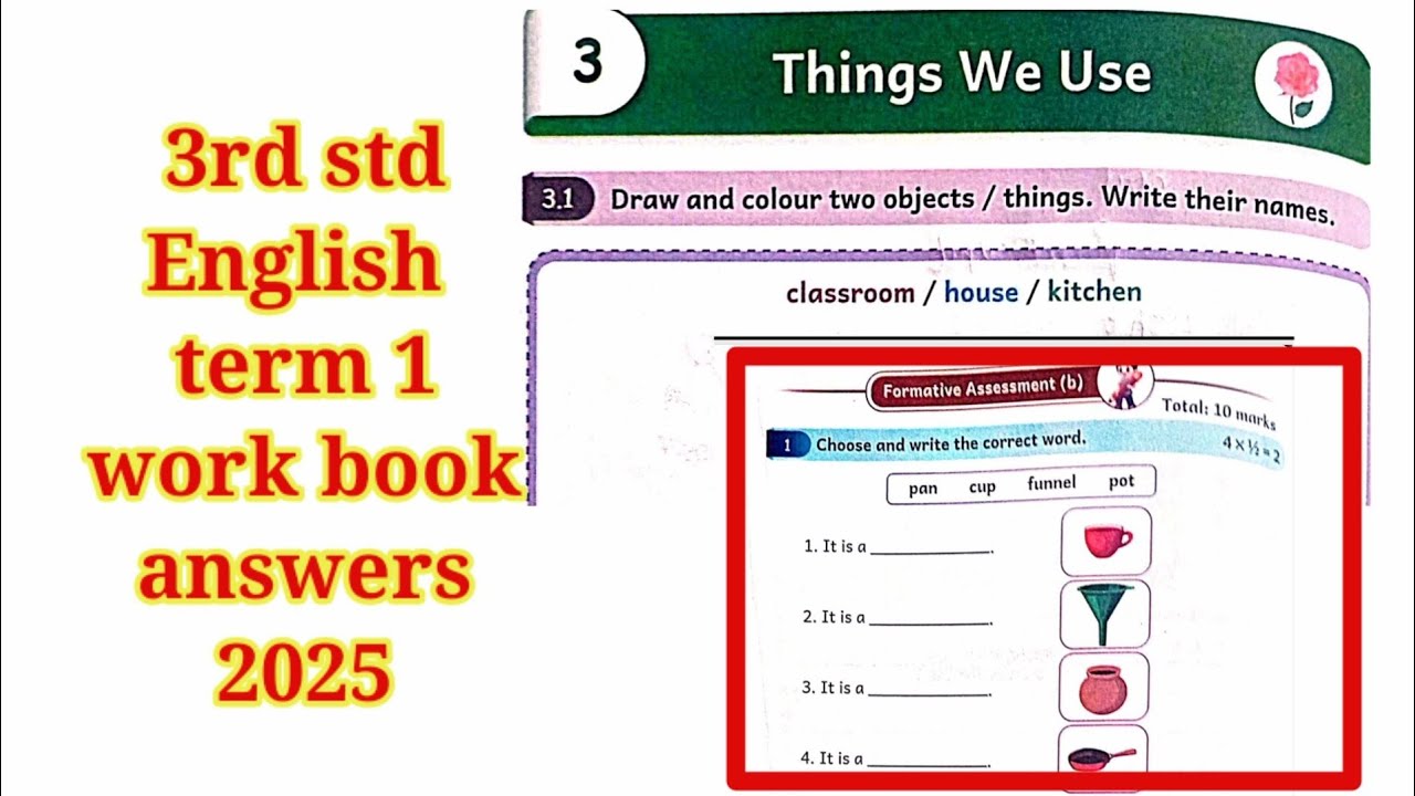 EE 3rd standard Malar English term 1 work book answers unit 3 Things we ...