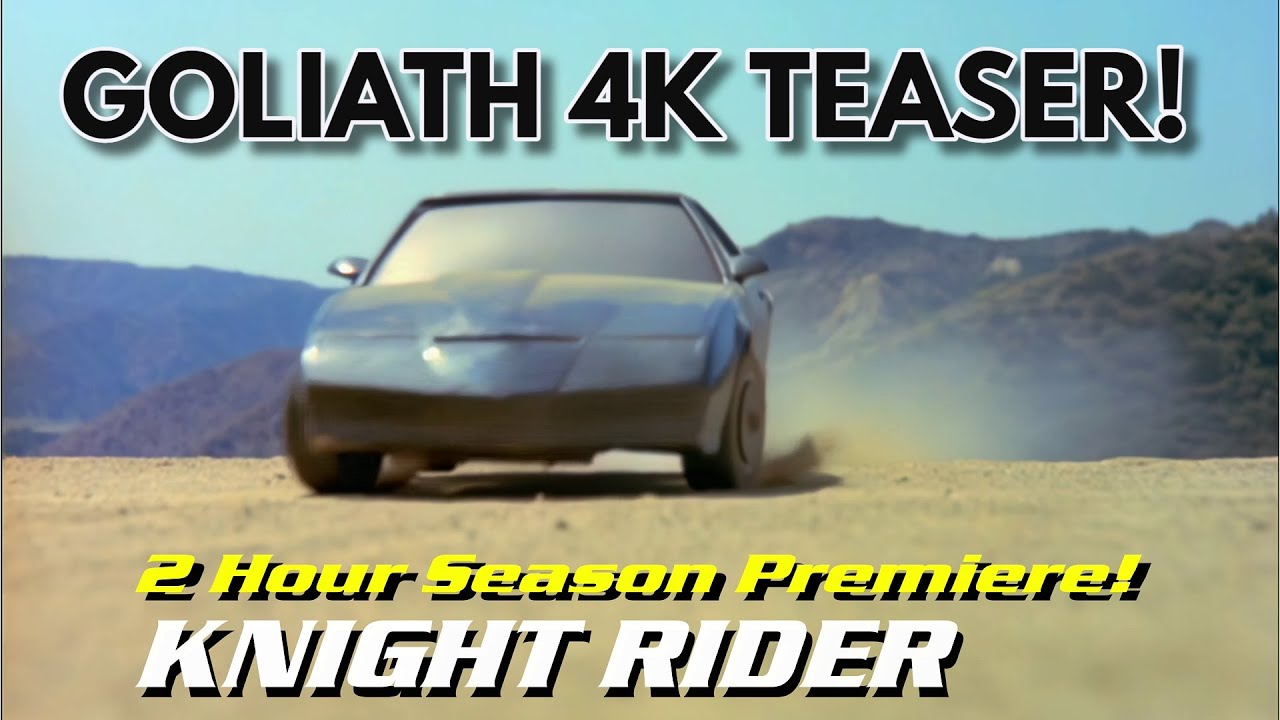 NBC's Knight Rider "Goliath" Teaser Remastered to 4K! - YouTube