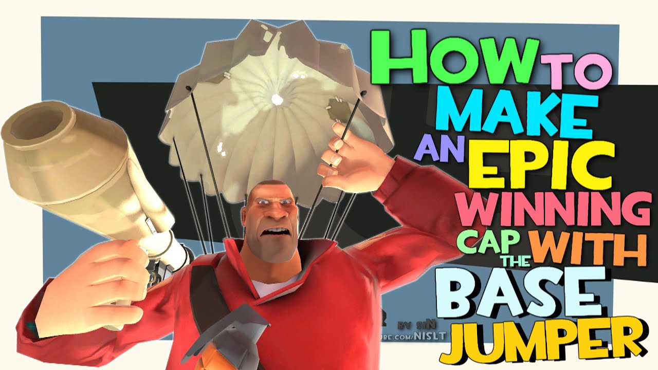 TF2: How to make an epic winning cap with the BASE jumper [FUN] - YouTube