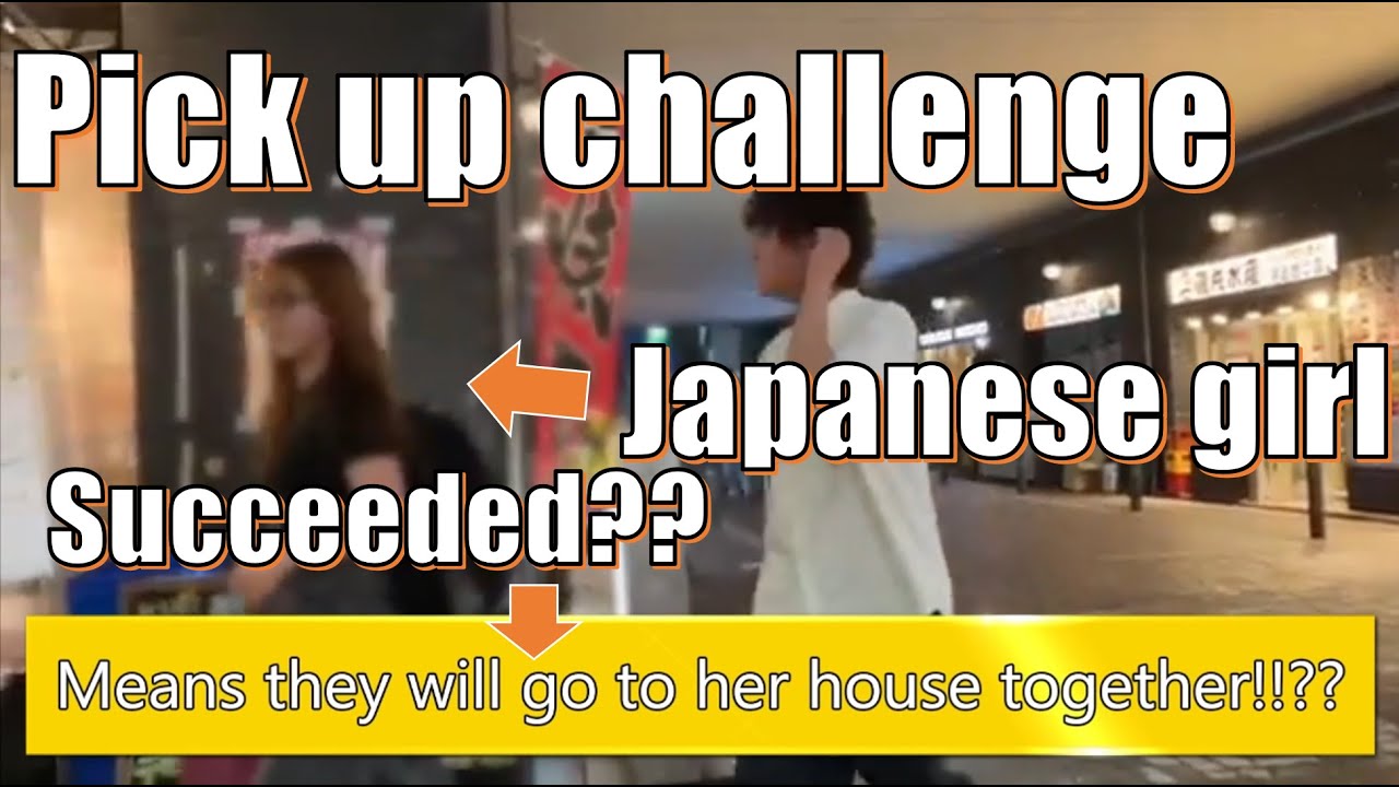 Success to go to girl's house? Japanese girl pick up challenge - YouTube