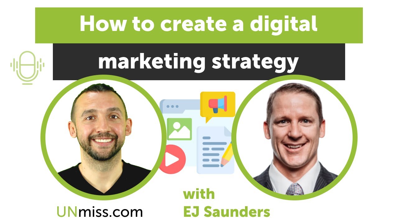 EJ Saunders: How to create a digital marketing strategy - YouTube