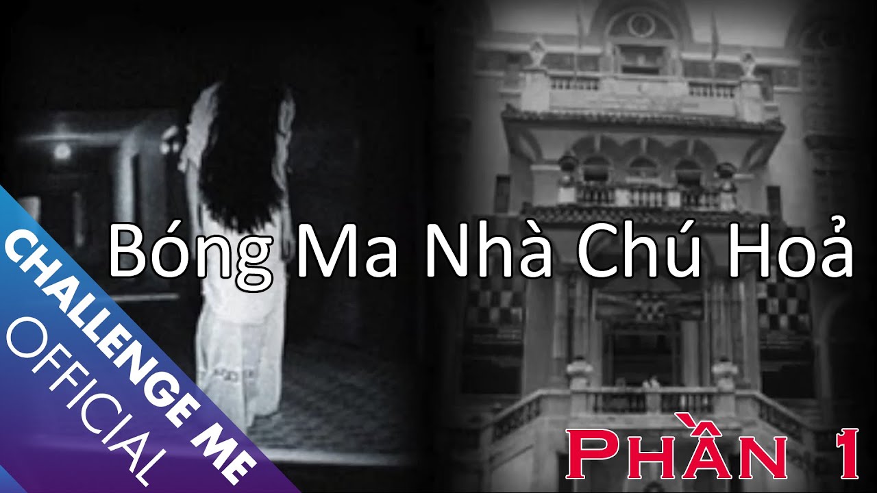 [Tập 7 - phần 1] Bóng Ma Nhà Chú Hoả Chinh Phục Nhà Ma - YouTube