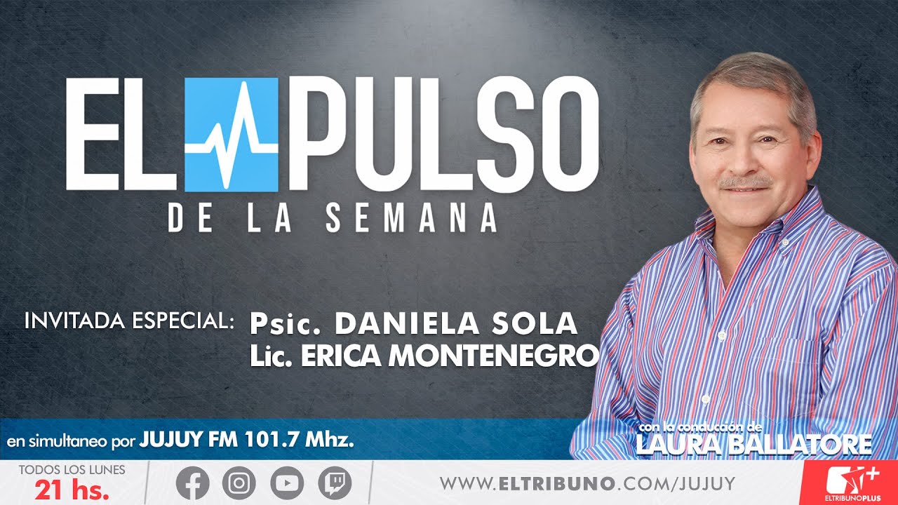 🚨El Pulso de la Semana con Laura Ballatore, junto a la Psic. Daniela ...