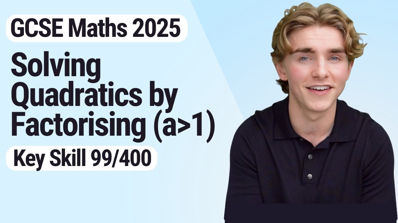 Solving Quadratics by Factorising (a greater than 1) | GCSE Maths 2025 ...