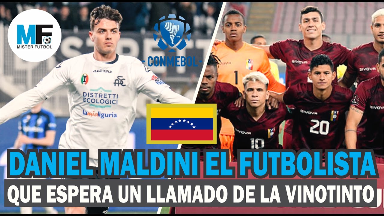 DANIEL MALDINI EL ITALIANO QUE ESPERARÍA UN LLAMADO DE LA VINOTINTO ...