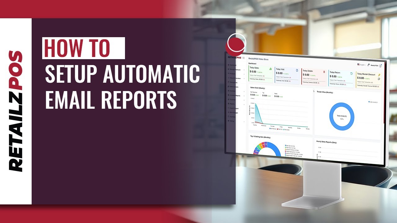 How to Setup Automatic Email Reports in RetailzPOS | Step-by-Step Guide ...