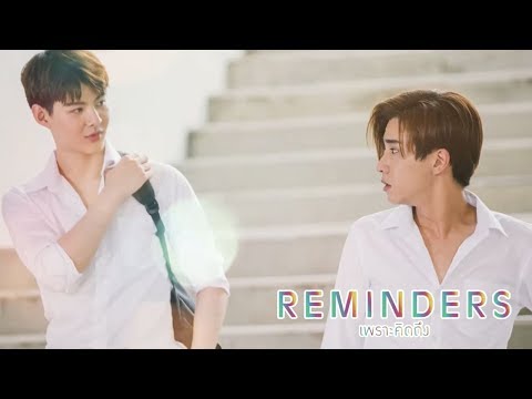 [Indo Sub / Eng Sub] REMINDERS เพราะคิดถึง Episode 1