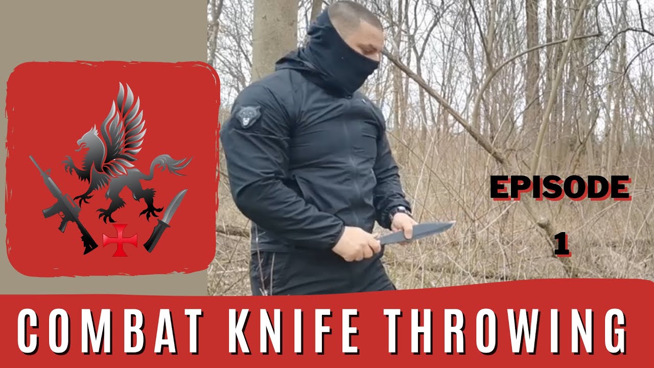 Combat Knife Throwing - Episode 1 - YouTube