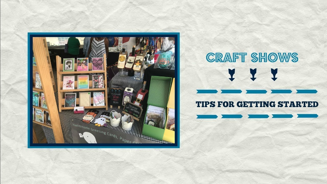 Tips for Craft Shows + My Craft Show Set Up - YouTube