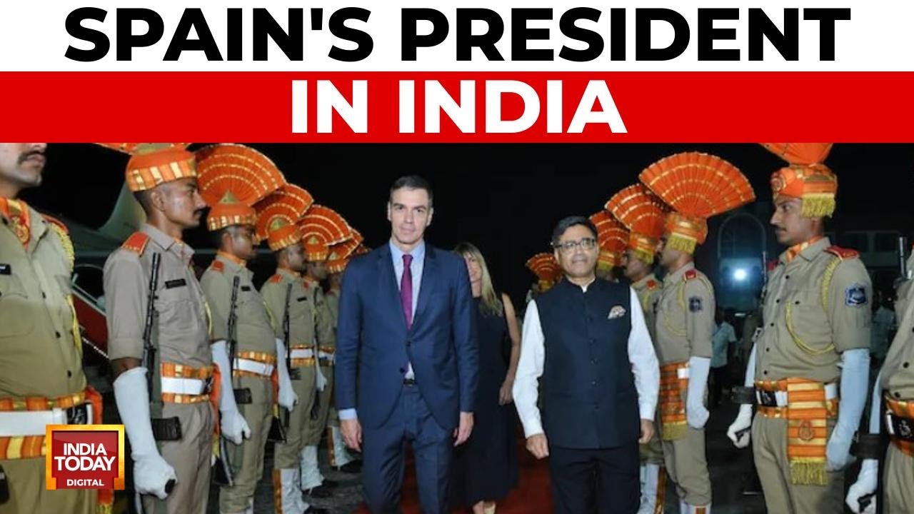 Spanish President's Historic Visit To India | 1st Visit By Spanish Prez ...