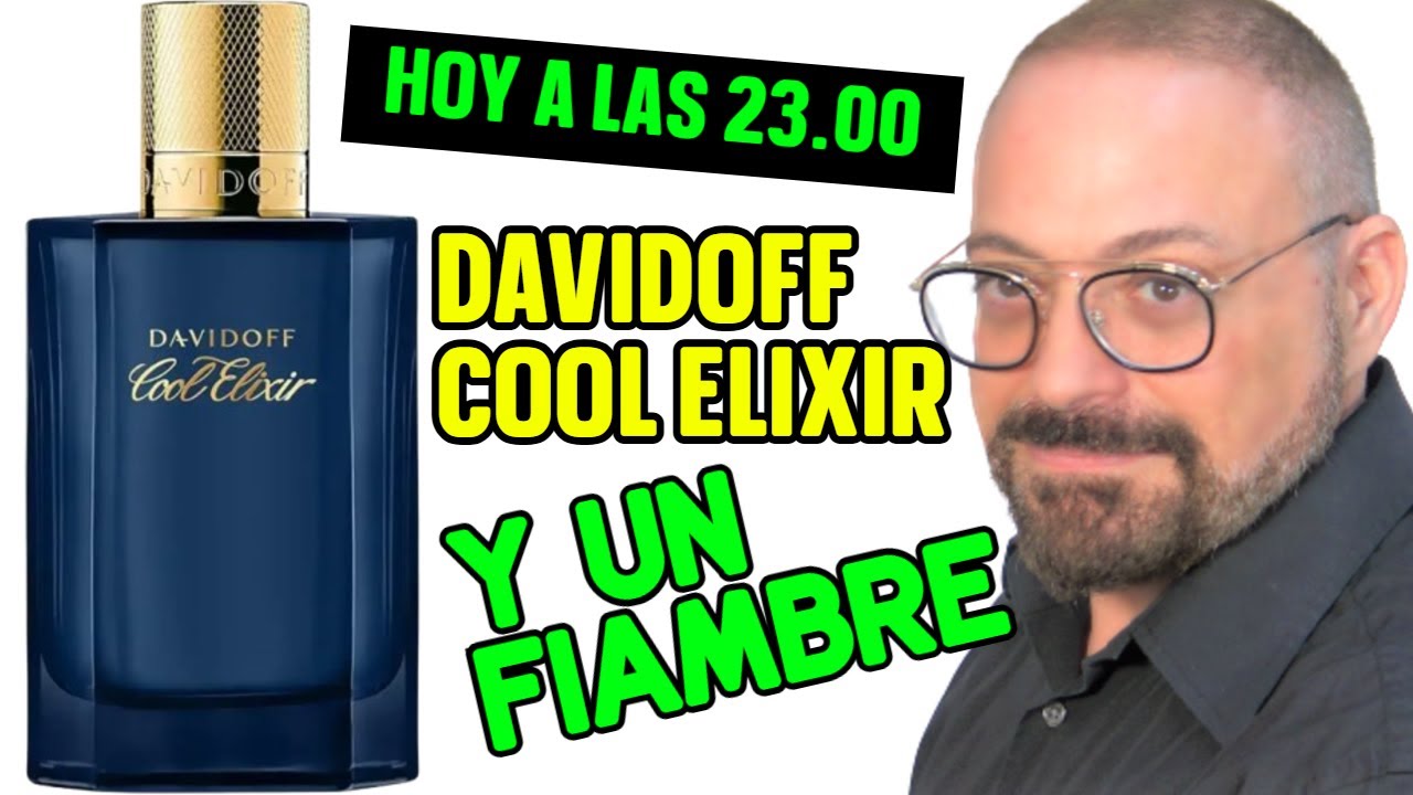 NUEVA DAVIDOFF COOL ELIXIR Y UN CADAVER - YouTube