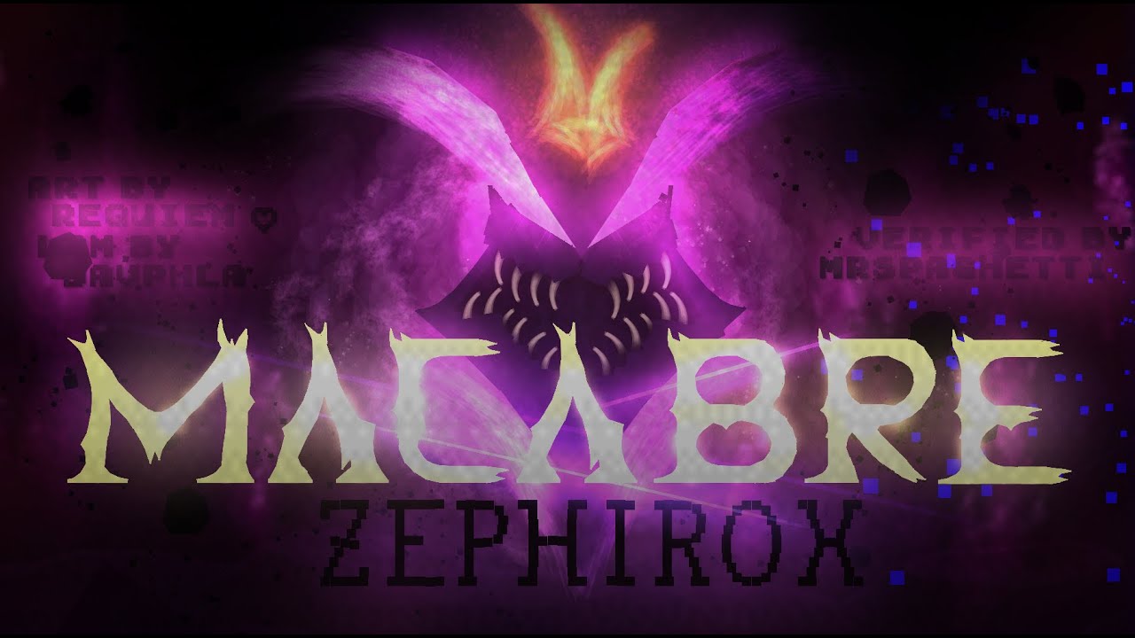 "Macabre" by ZephiroX complete! (extreme demon) - YouTube
