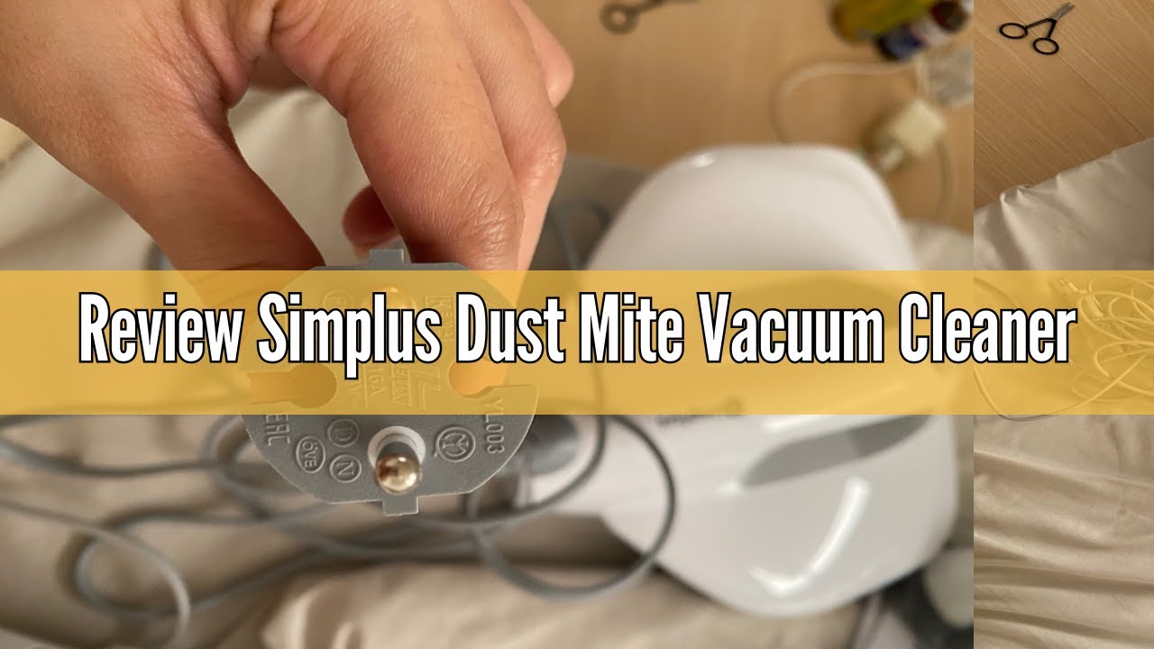Review Simplus Dust Mite Vacuum Cleaner - YouTube