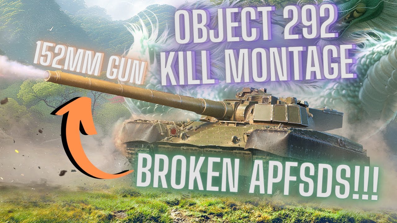 War Thunder | Object 292 | Kill Montage - YouTube