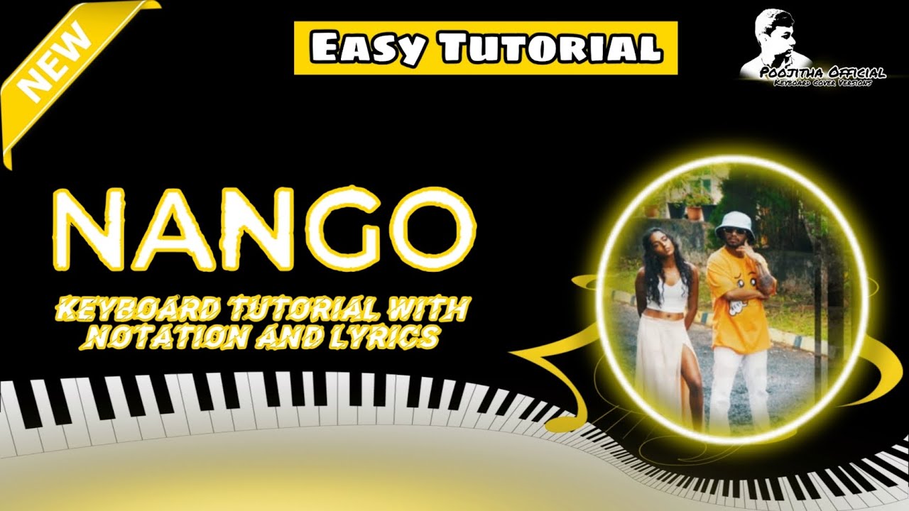 Nango (නංගෝ) | Chanuka Mora & Harinie | Keyboard Tutorial with Notation ...