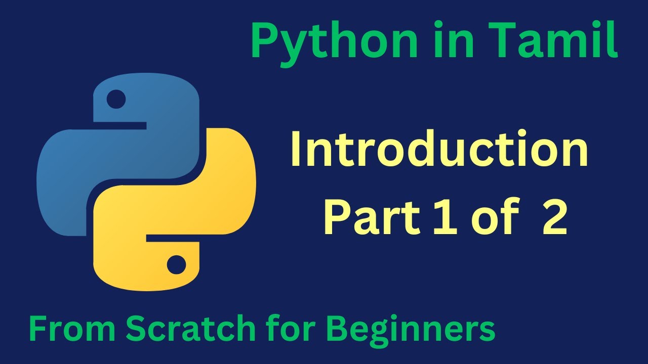 π¨βπ» Pythonforbeginners Python Basics From Scratch In Tamil Part 1 3152