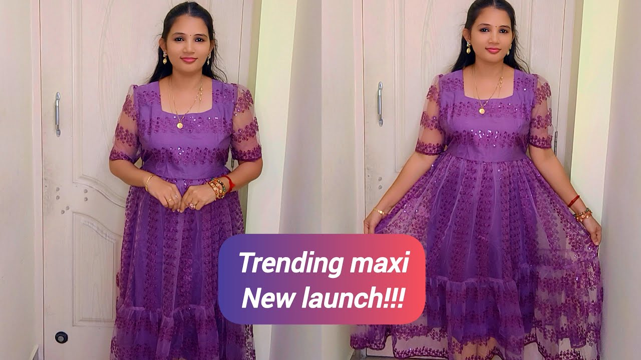 🔥Insta trending maxi New launch!!! 🎉Super offer price don't miss it ...