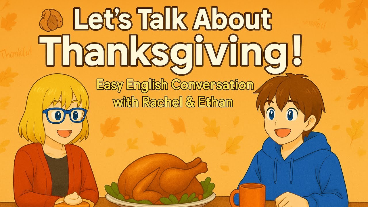 Lets Talk About Thanksgiving | Daily English Conversation for Beginner ...
