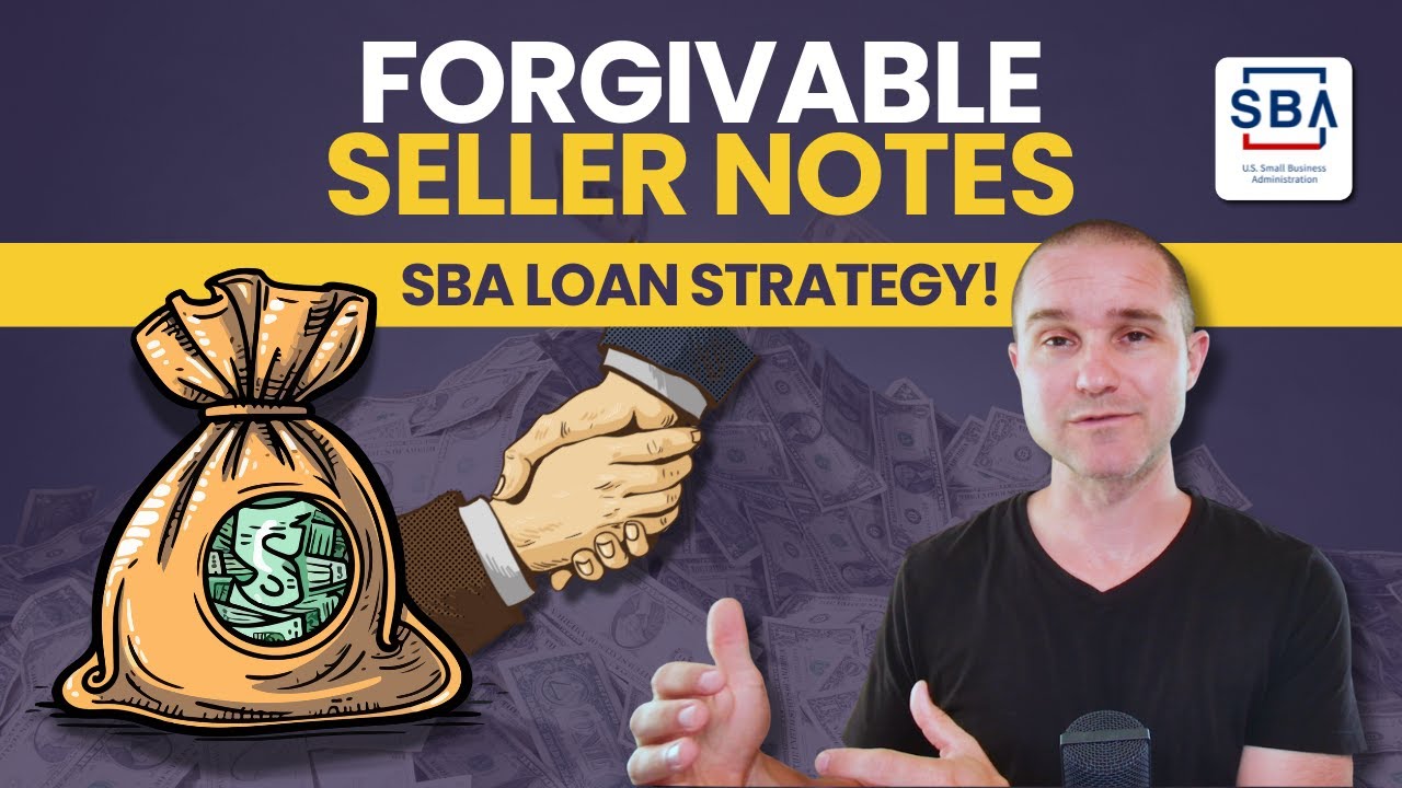 How to Acquire a Small Business with a Forgivable Seller Note - YouTube