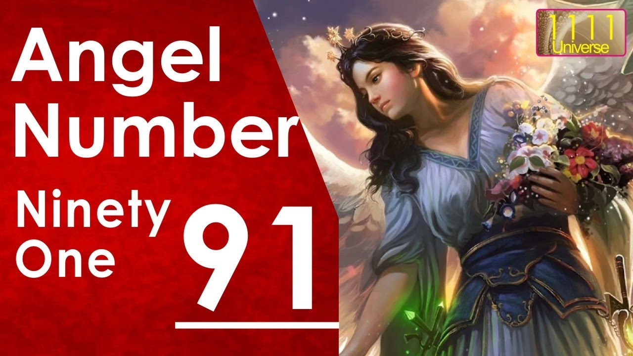 Angel Number 91 | Meaning Of Angel Number 91 | Universe Message | Angel ...