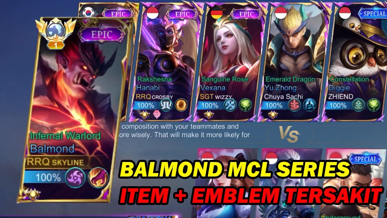 MCL MOBILE LEGENDS 2024 BALMOND TOP 1 GLOBAL MEMBANTAY PAQUITO SAMPAI ...