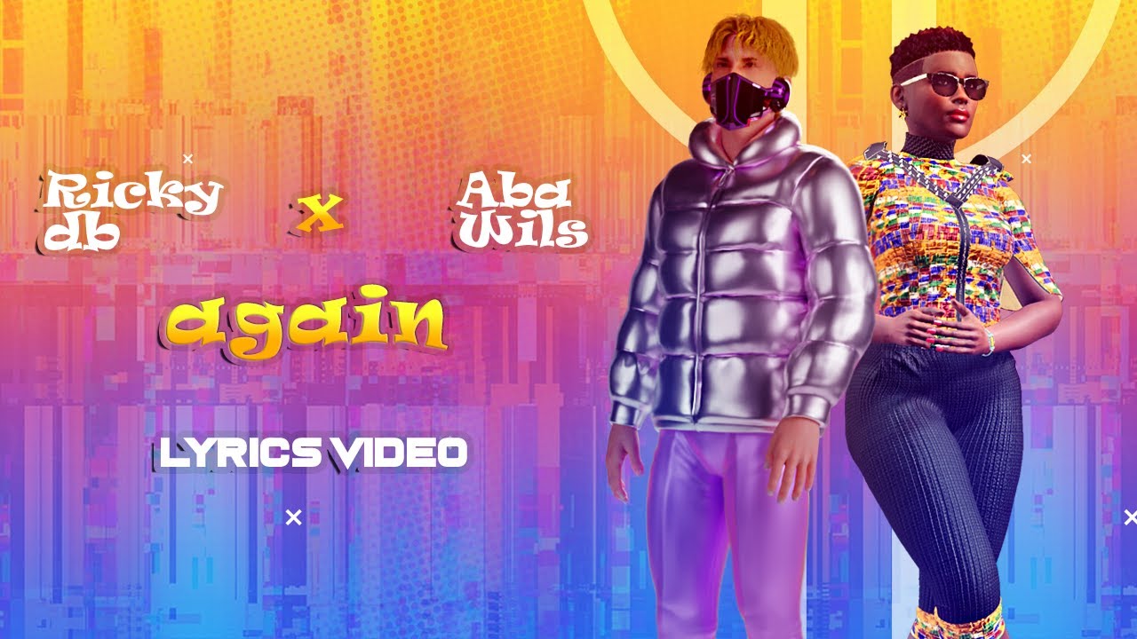 Ricky db x Aba Wils - Again (Official Lyrics Video) - YouTube