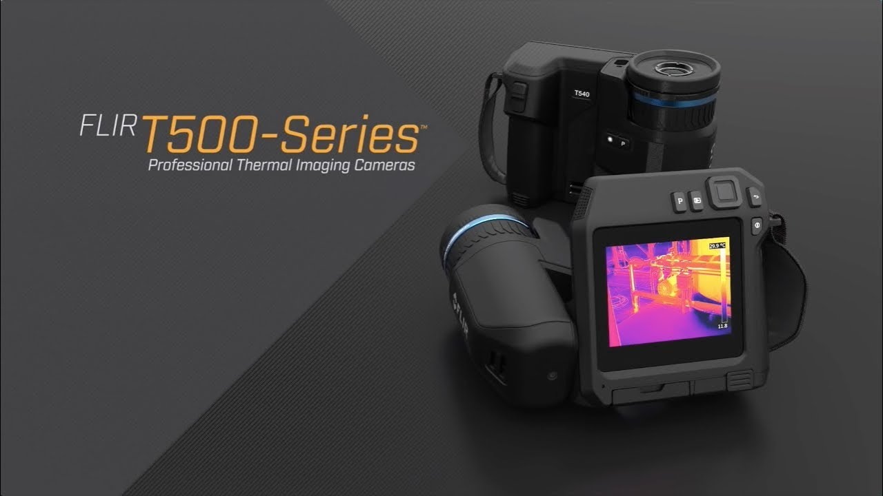 FLIR T500 Thermal Imaging Camera Series: Overview - YouTube