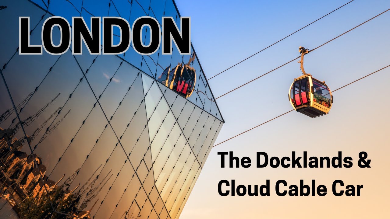 LONDON WALK: The Docklands, Royal Victoria Square & Cloud Cable Car ...